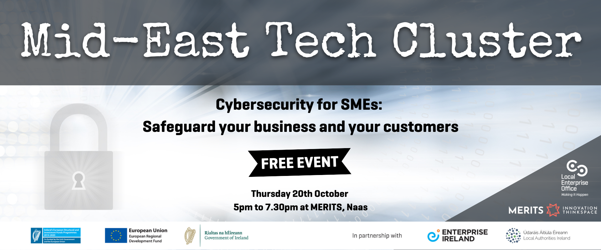 Mid-East Tech Cluster - CYBERSECURITY - 20th October - Local Enterprise ...